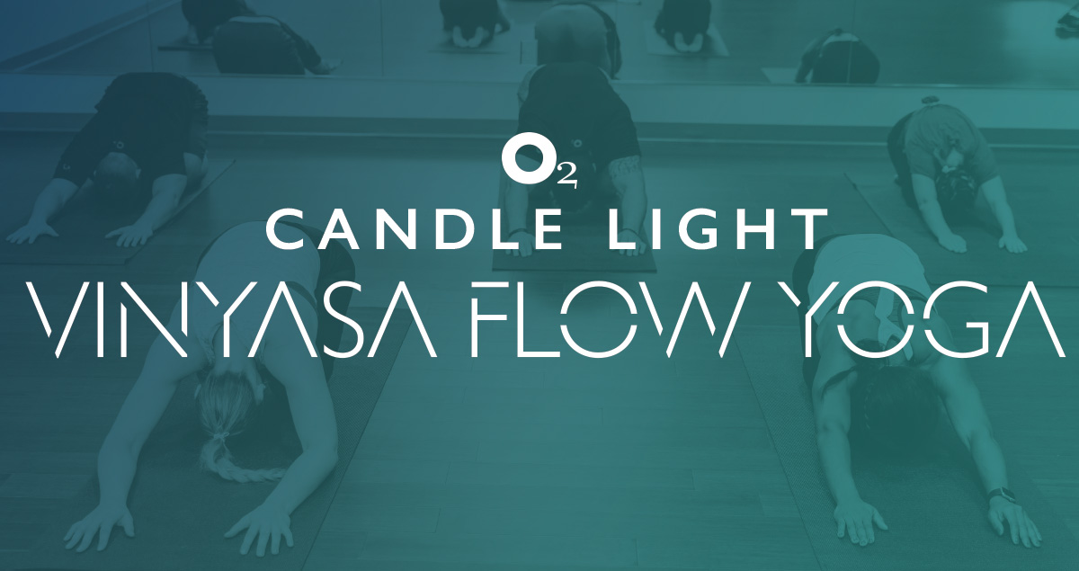 Find Peace of Mind in a Candlelight Yoga Class | O2 Fitness Clubs ...